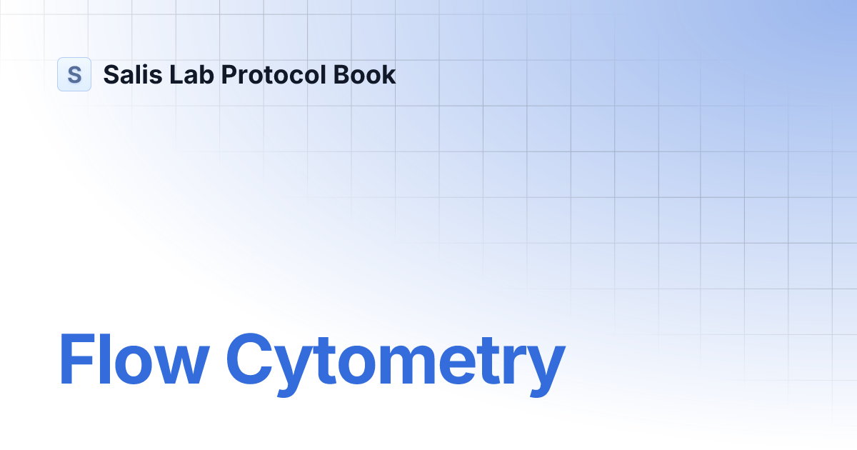 Flow Cytometry | Salis Lab Protocol Book