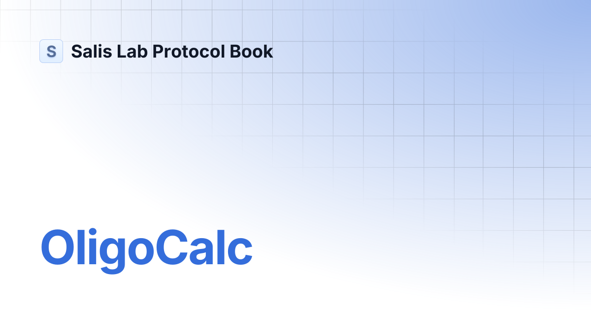 OligoCalc | Salis Lab Protocol Book