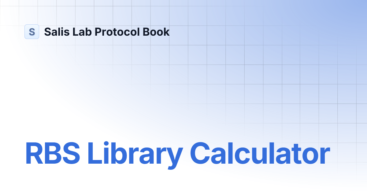 RBS Library Calculator | Salis Lab Protocol Book